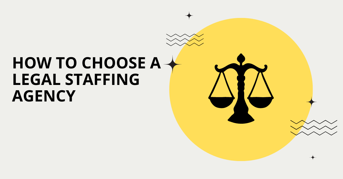 How to Choose a Legal Staffing Agency | W3Global